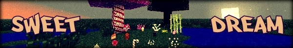 Sweet Dream mod | Minecraftmodcustomstuff Wiki | Fandom