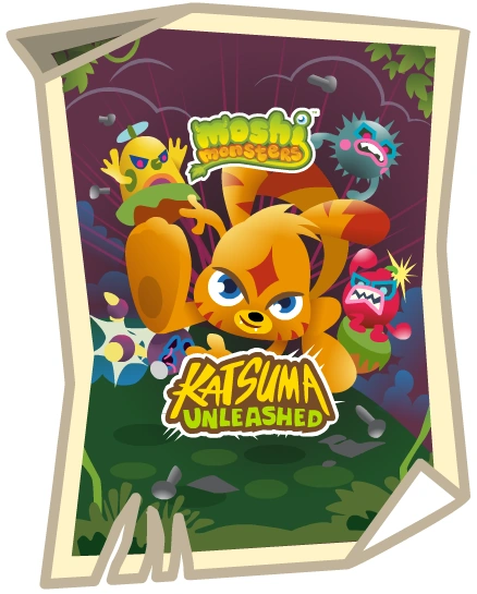 Katsuma Unleashed Poster | Moshi Monsters Wiki | Fandom