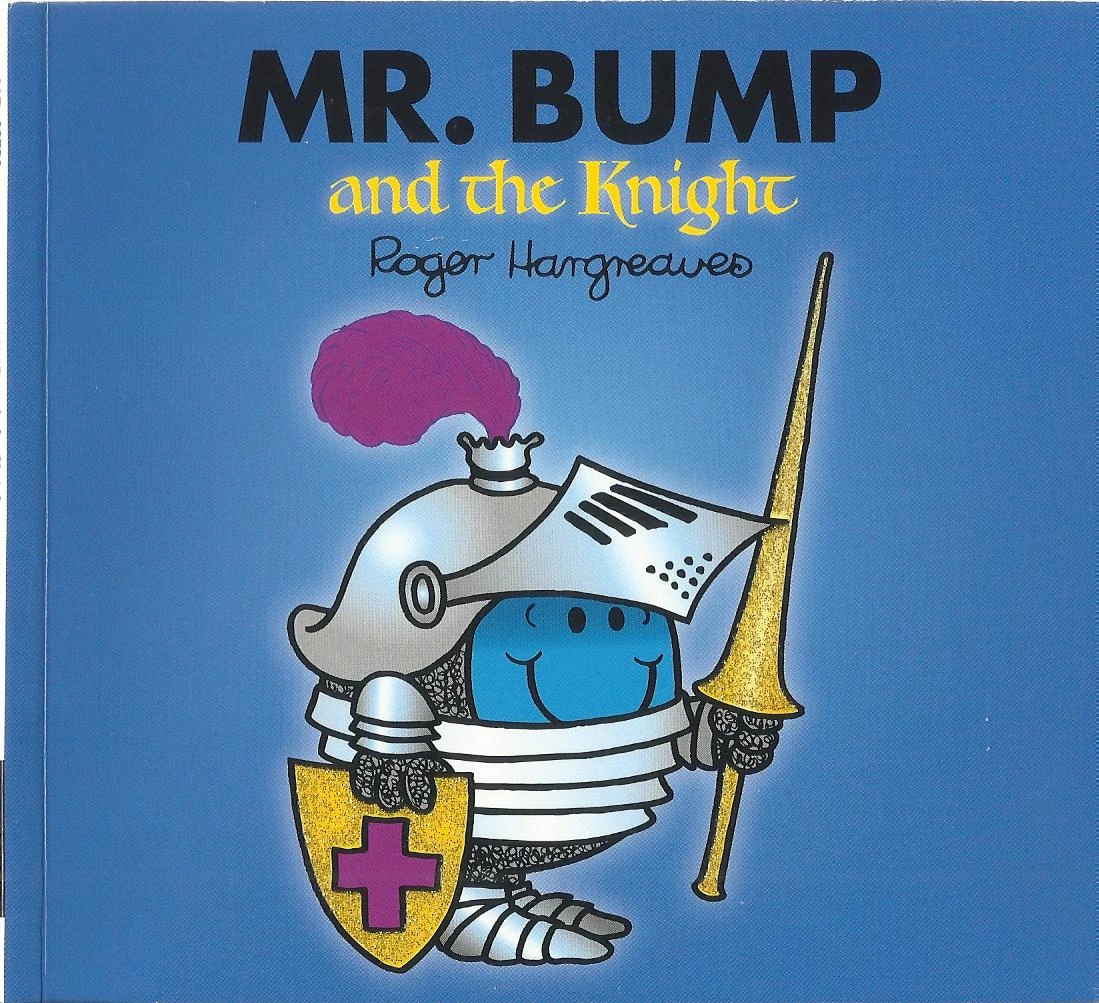 Mr. Bump and the Knight | Mr. Men Wiki | Fandom