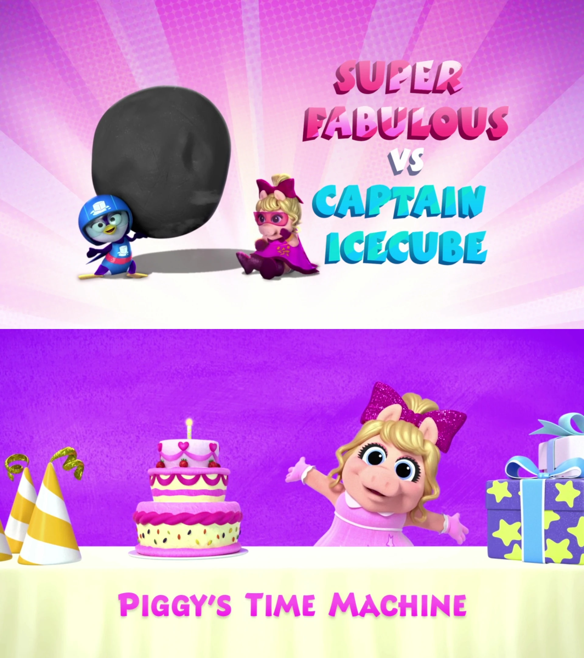 Episode 104: Super Fabulous vs Captain Icecube / Piggy's Time Machine ...