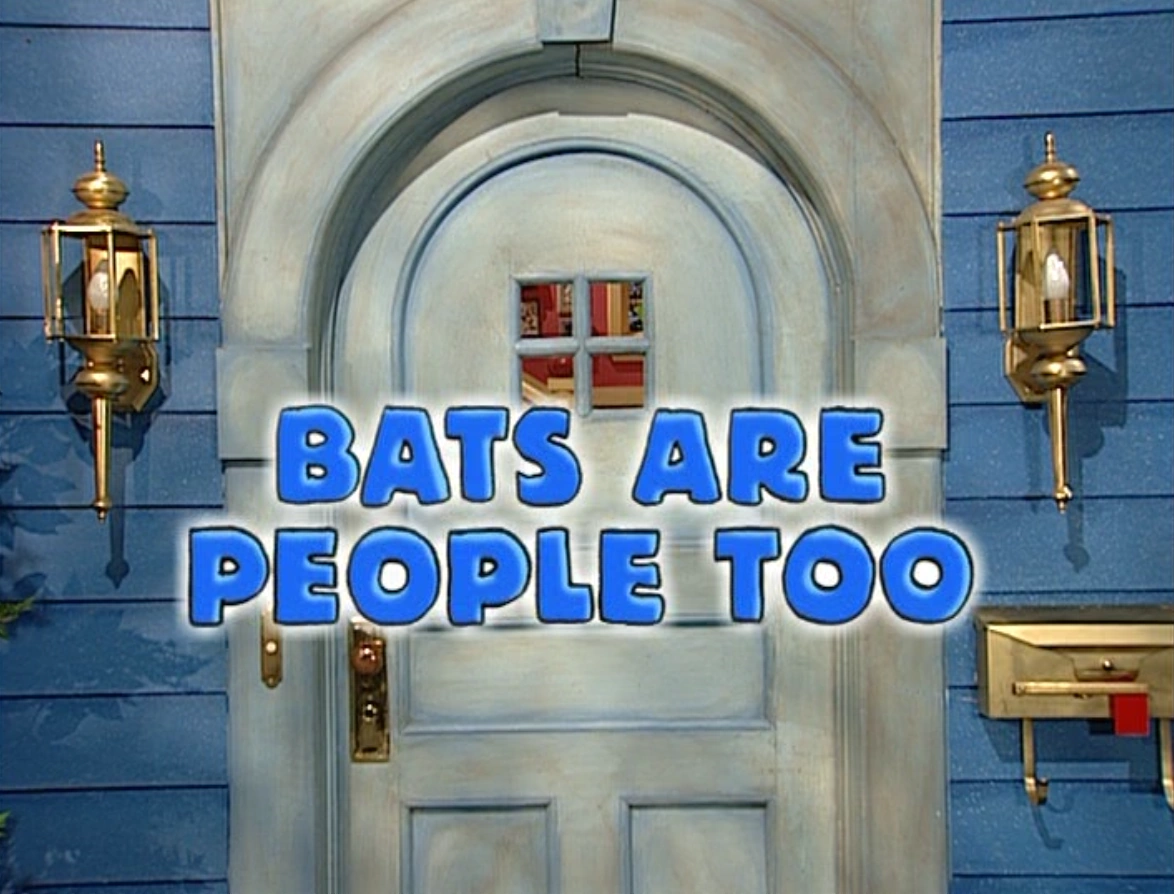 Episode 318: Bats are People Too | Muppet Wiki | Fandom