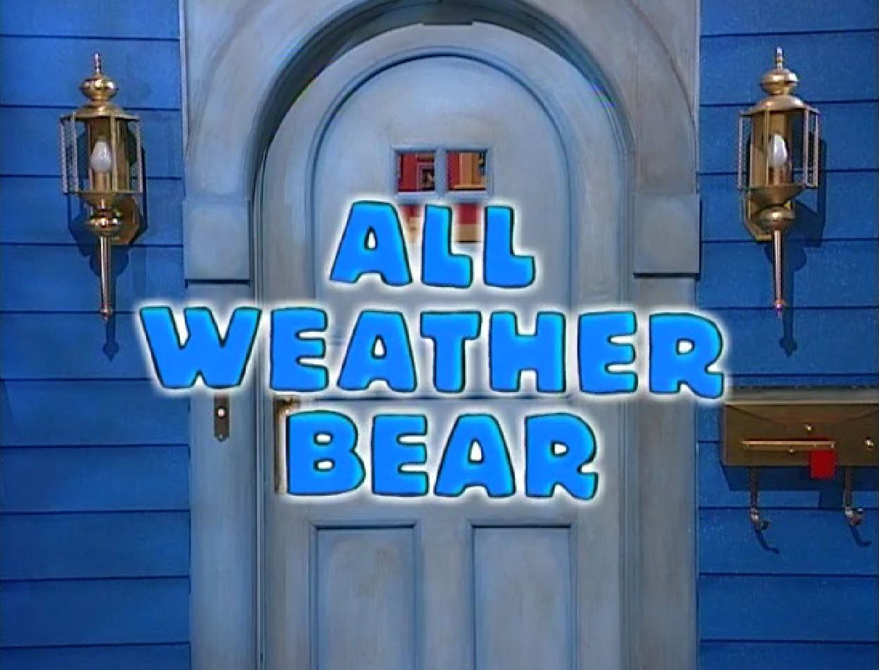 Episode 218: All Weather Bear | Muppet Wiki | FANDOM powered by Wikia