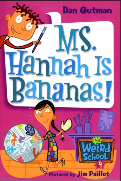 Ms. Hannah is Bananas | My Weird School Wiki | FANDOM powered by Wikia