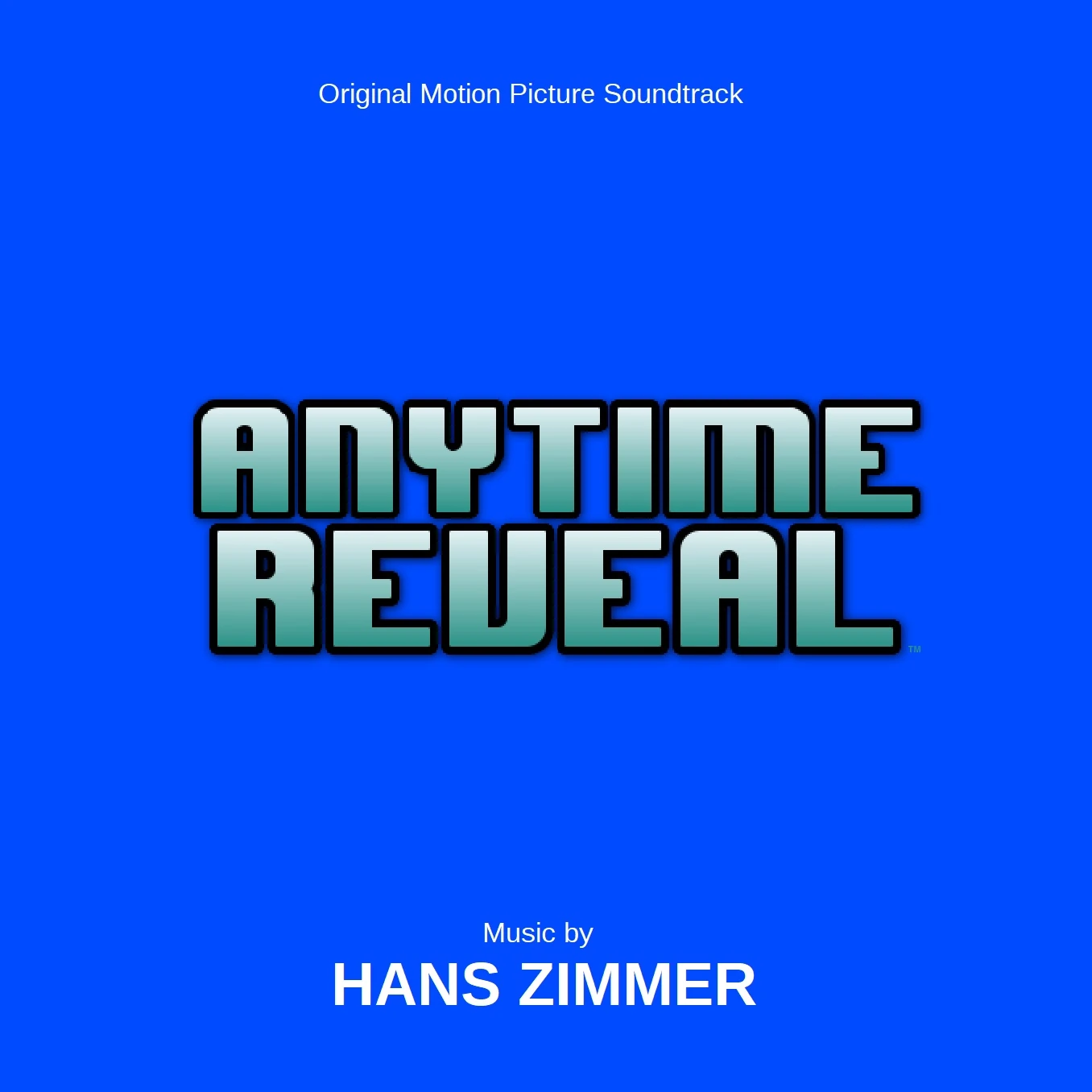 Anytime Reveal: Original Motion Picture Soundtrack | Geo G. Wiki | Fandom