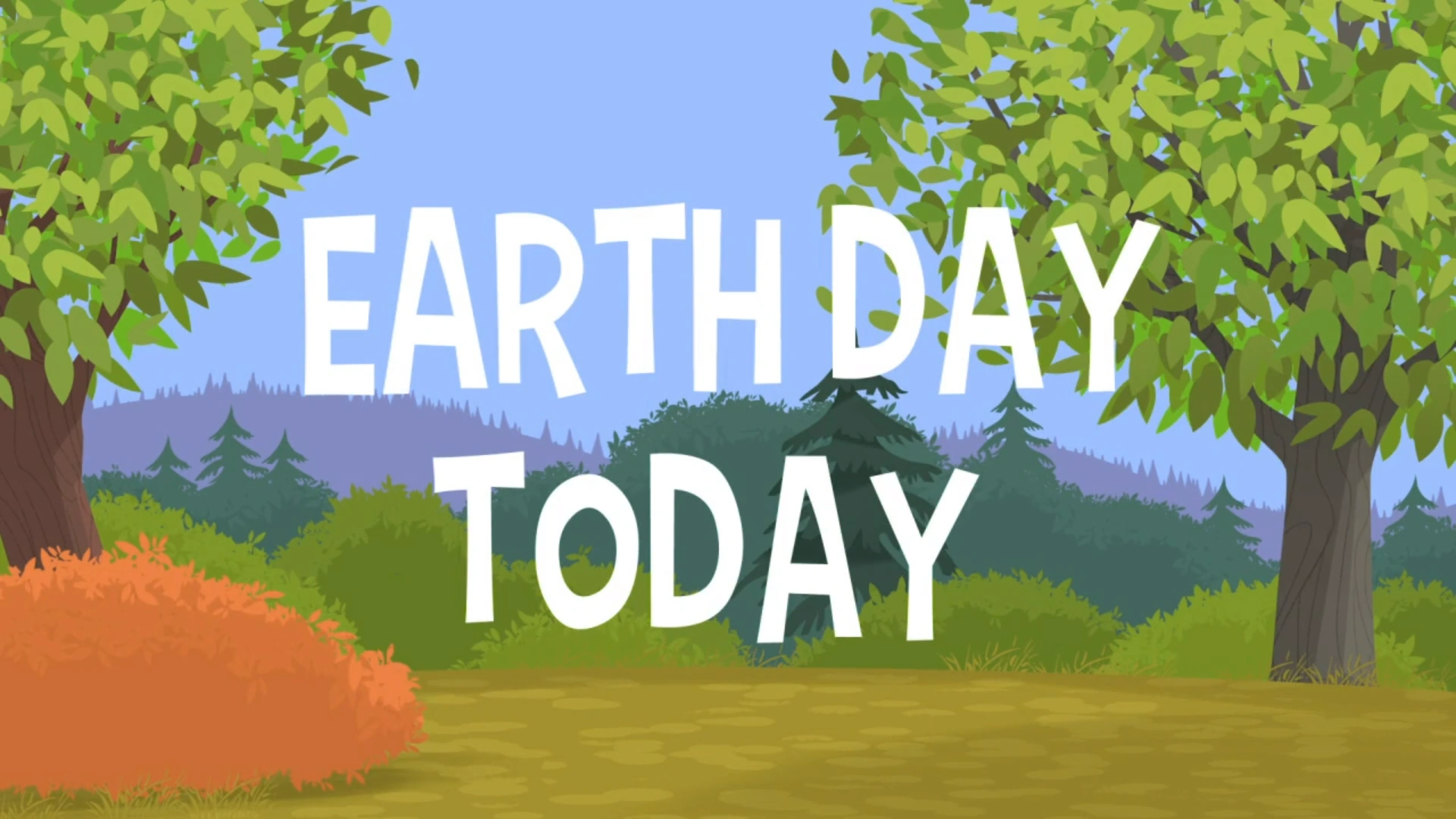 Earth Day Today | Nature Cat Wikia | FANDOM powered by Wikia