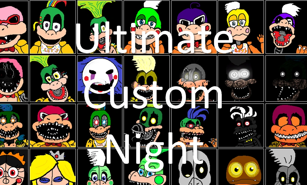 Ultimate Custom Night | Fantendo Wiki | FANDOM powered by Wikia