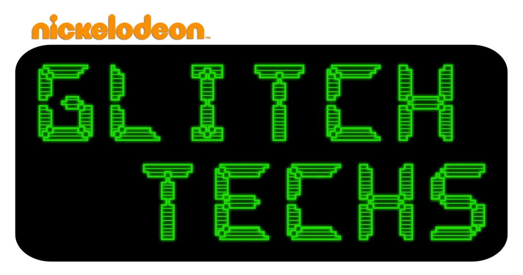 Glitch Techs | Nickelodeon | FANDOM powered by Wikia