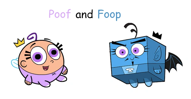 Poof and Foop | Fiction Foundry | Fandom