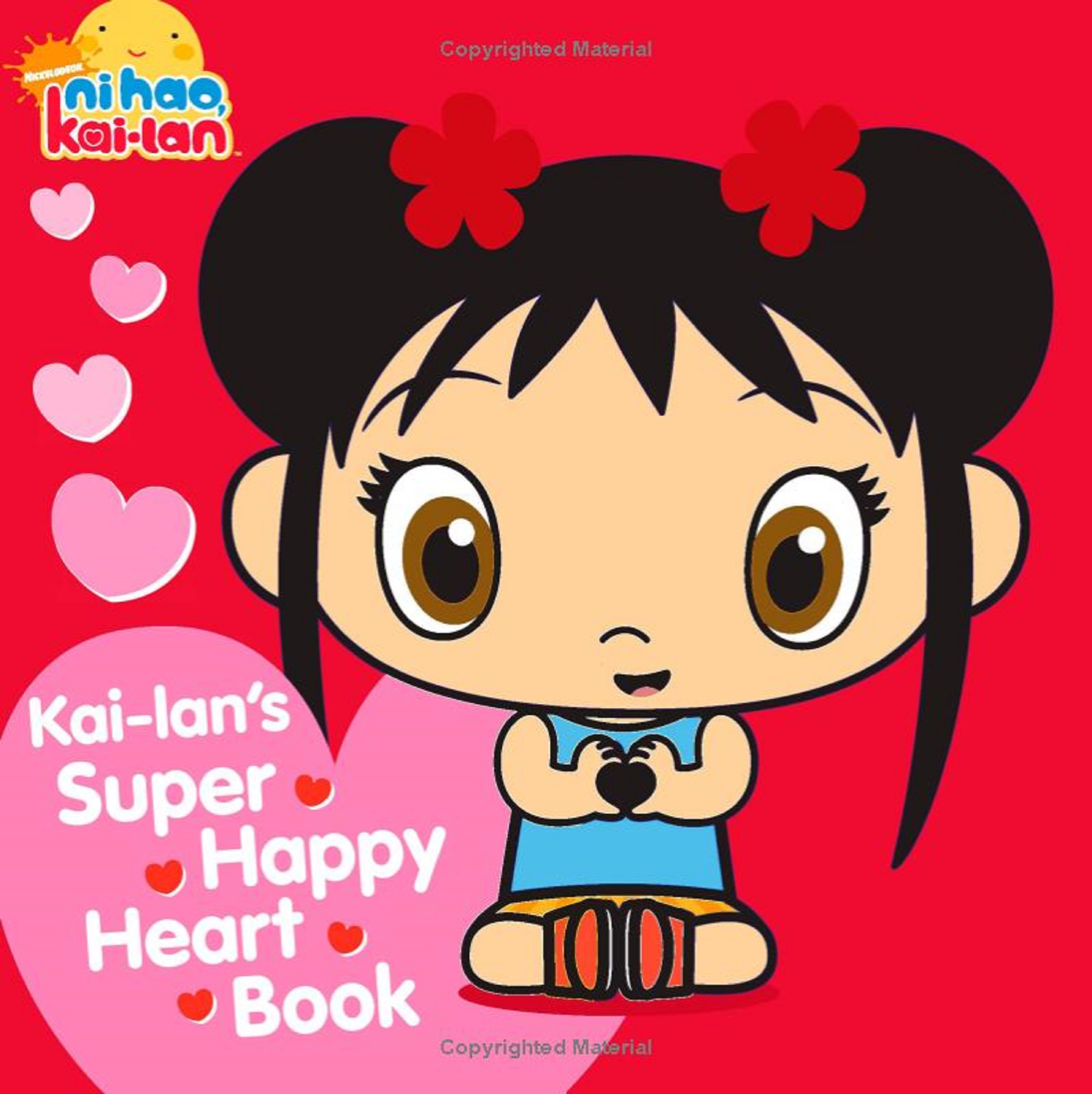 Kai-Lan's Super Happy Heart Book | Ni Hao, Kai-Lan Wiki | Fandom