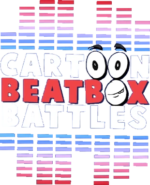Cartoon Beatbox Battles (series) | Cartoon Beatbox Wiki | Fandom