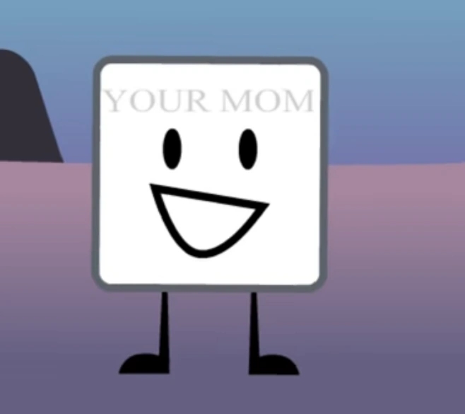 Your mom | Object towel again Wiki | Fandom