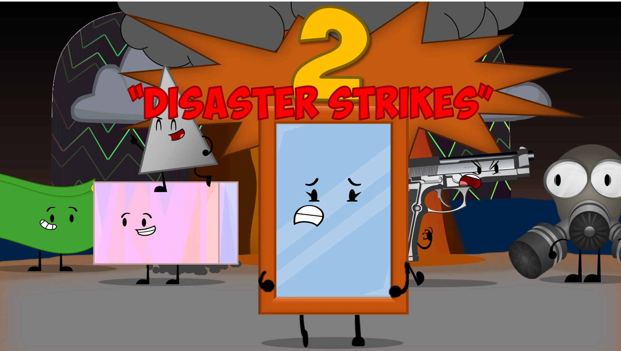 Disaster Strikes | Object Adversity Wikia | Fandom