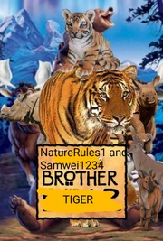 Brother Tiger (NatureRules1 and Samwei1234 Version) | The Parody Wiki ...