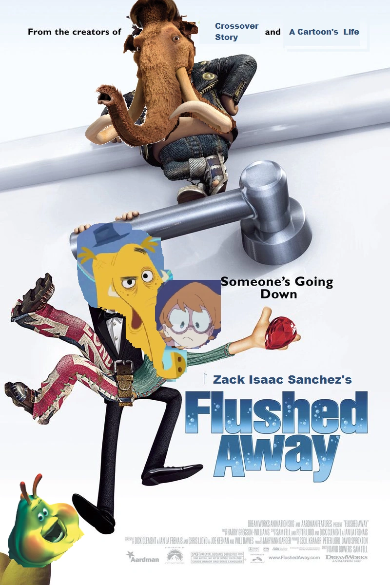 Flushed Away (Zack Isaac Sanchez Style) | The Parody Wiki | Fandom