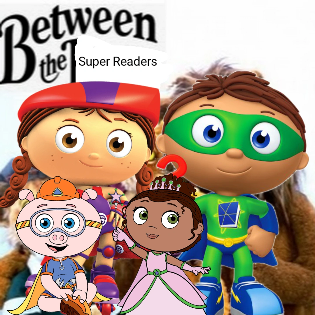 Between the Super Readers | The Parody Wiki | Fandom