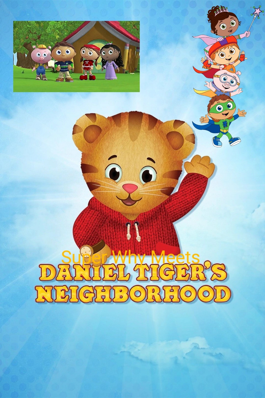 Super Why! Meets Daniel Tiger's Neighborhood | The Parody Wiki | Fandom
