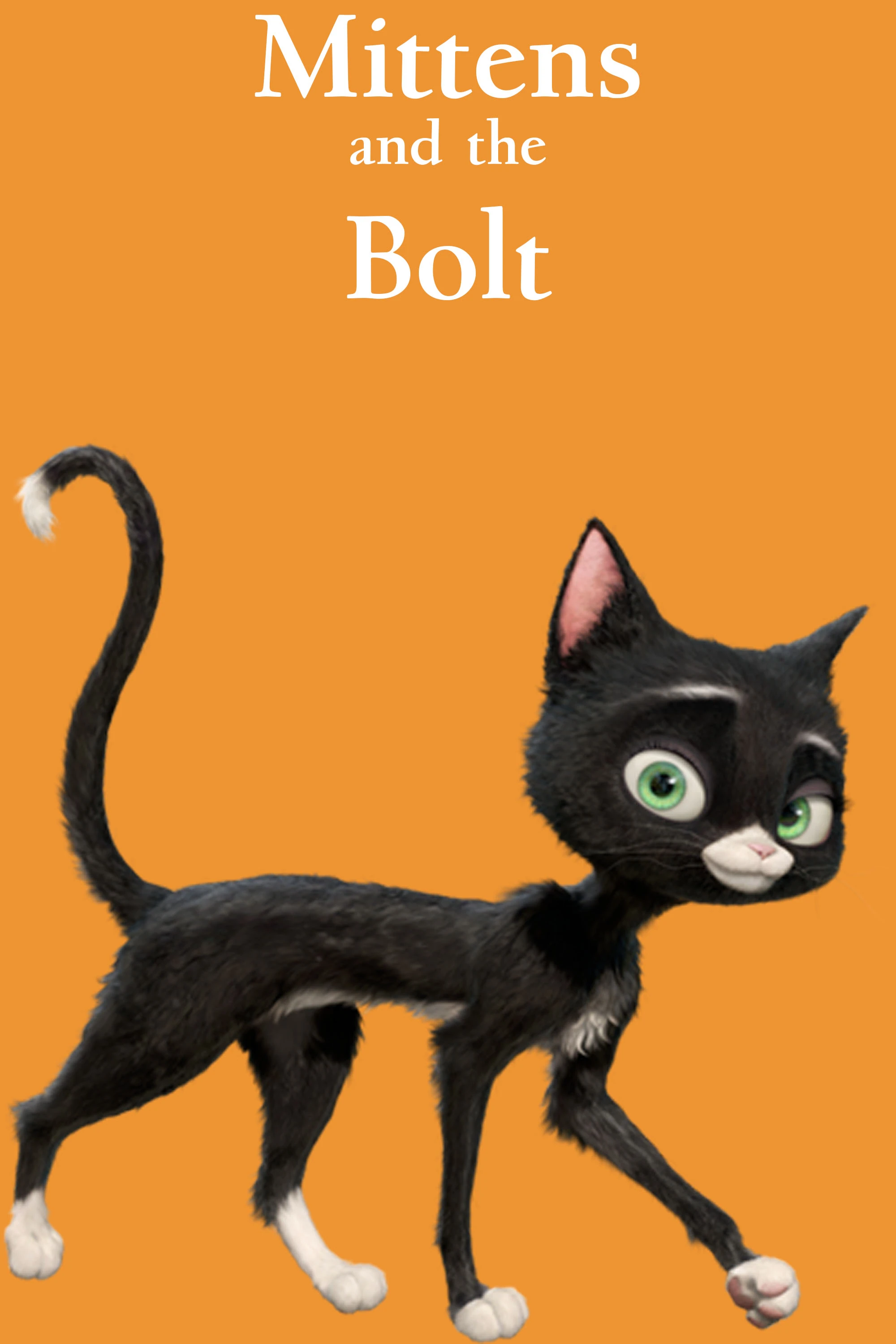 Mittens and the Bolt | The Parody Wiki | Fandom