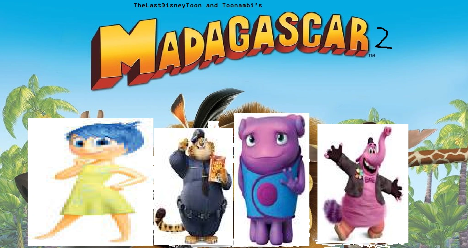 Madagascar 2 (TheLastDisneyToon and Toonmbia Style) | The Parody Wiki ...