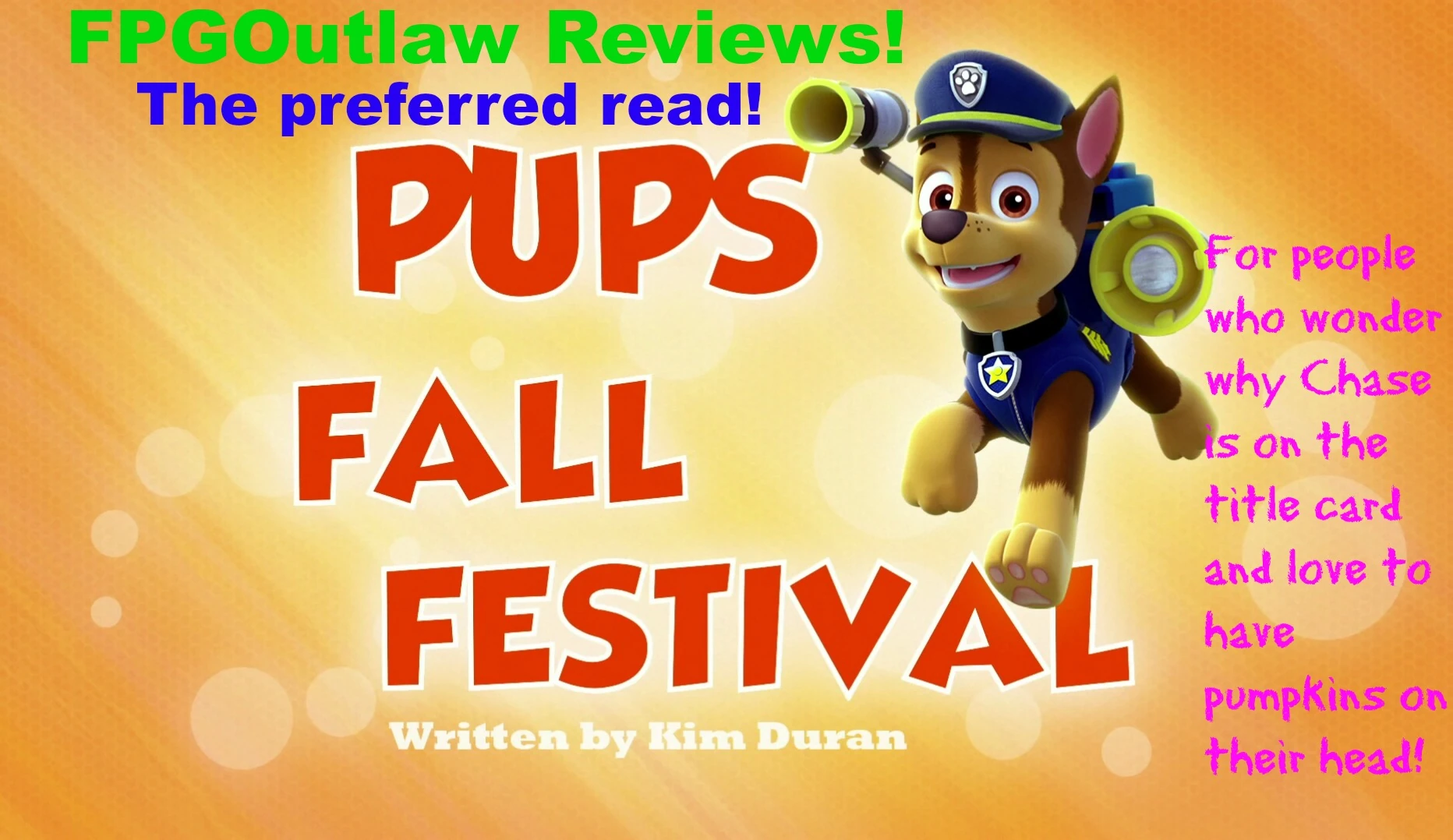 FPGOutlaw Reviews: Pups Fall Festival | PAW Patrol Fanon Wiki | Fandom