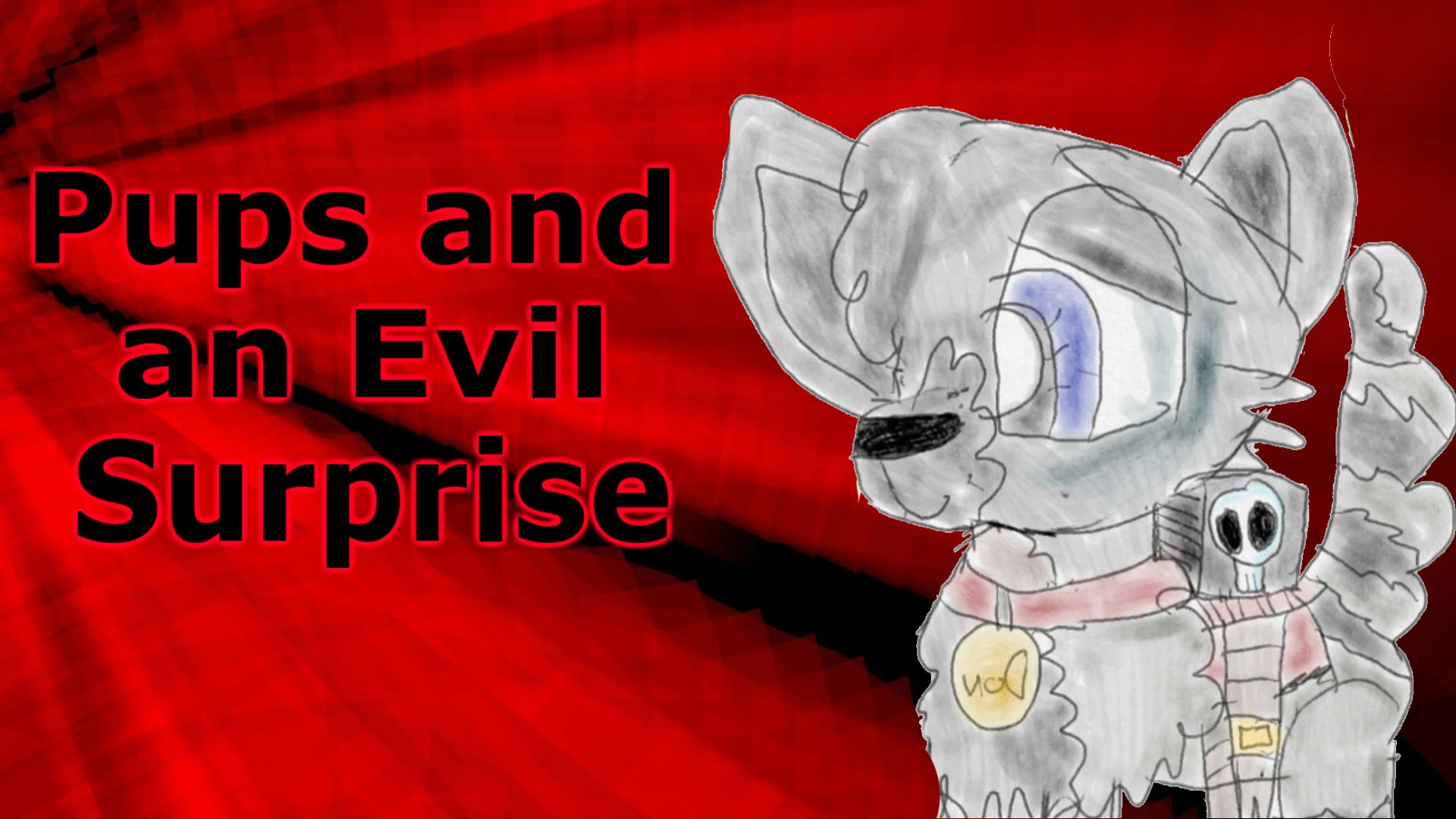 Pups and an Evil Surprise | PAW Patrol OC Pups Wiki | Fandom