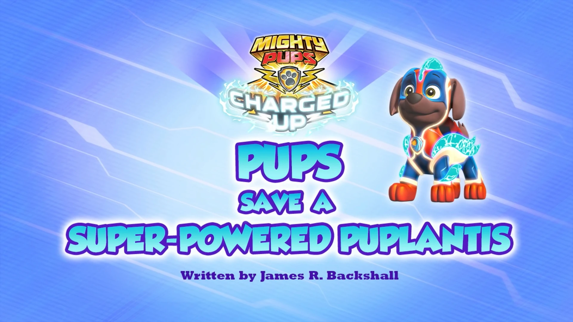 PAW Patrol Original 5s: Charged Up: Pups Save a Super-Powered Puplantis ...