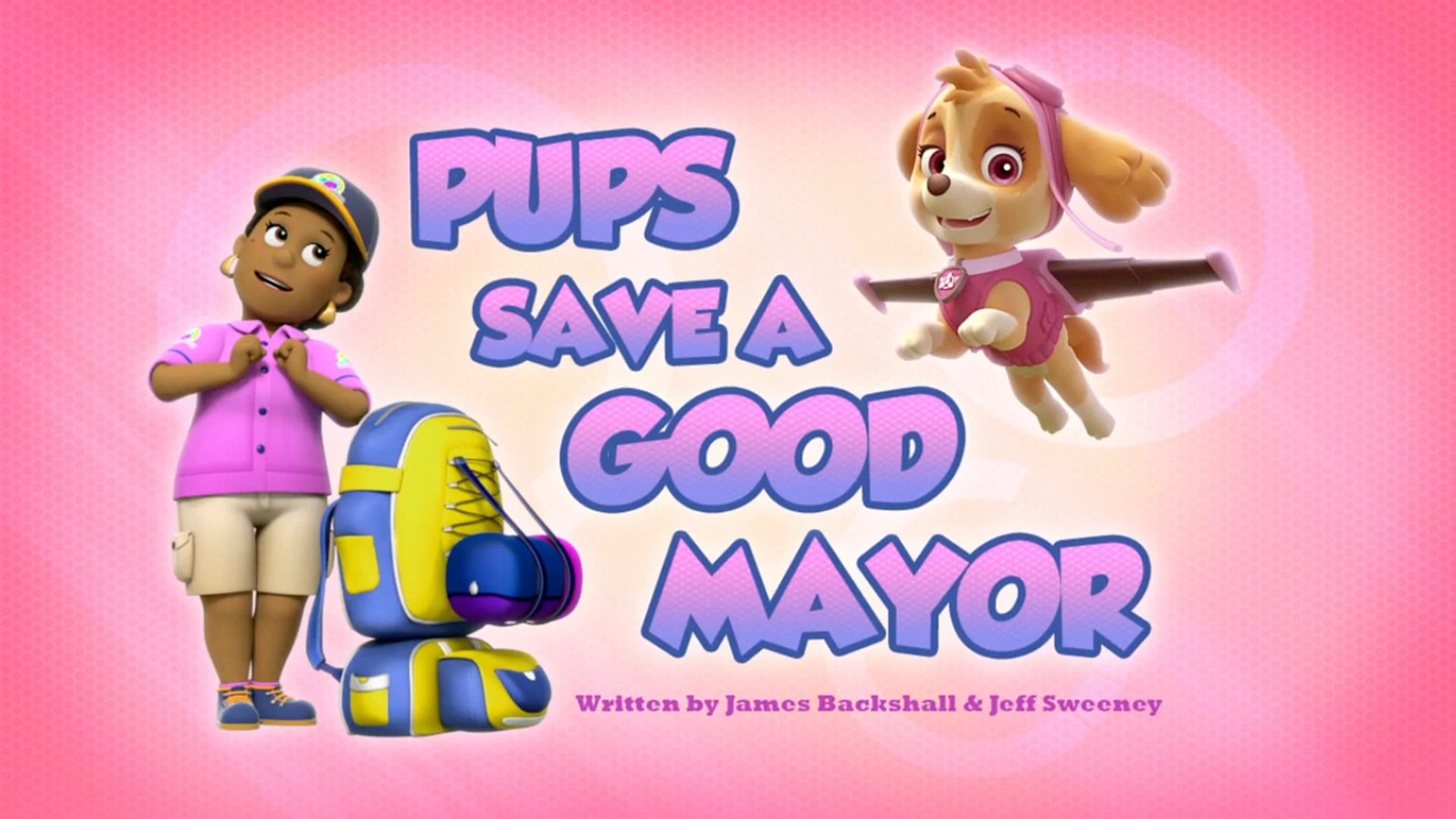 Pups Save a Good Mayor | PAW Patrol Wiki | Fandom