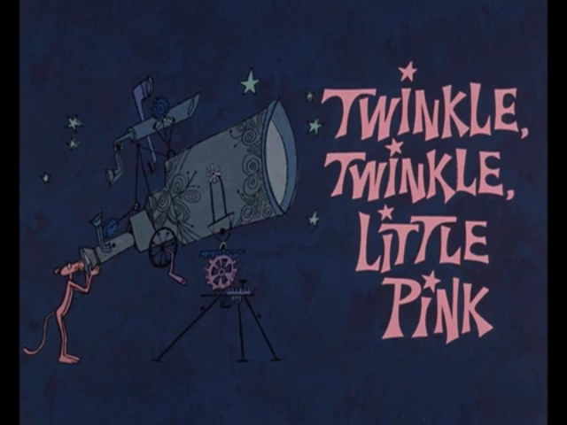 Twinkle, Twinkle, Little Pink | The Pink Panther Wiki | Fandom