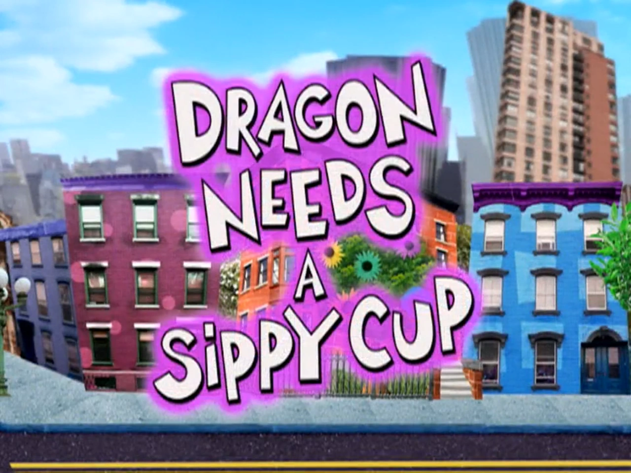 Dragon Needs a Sippy Cup | Pinky Dinky Doo Wiki | Fandom