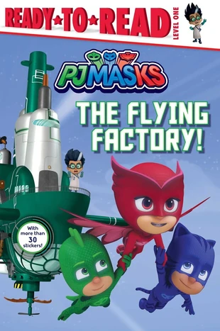 The Flying Factory! | PJ Masks Wiki | Fandom