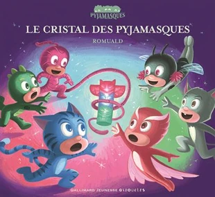 Le cristal des Pyjamasques | PJ Masks Wiki | Fandom