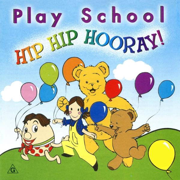 Hip Hip Hooray! | PlaySchool Australian Series Wiki | Fandom