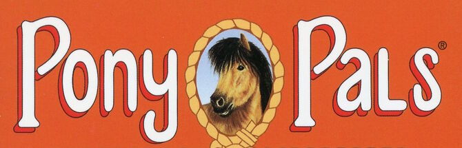 Pony Pals by Jeanne Betancourt Wiki | FANDOM powered by Wikia