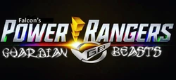 Power Rangers: Guardian Beasts | Power Rangers Fanon Wiki | Fandom