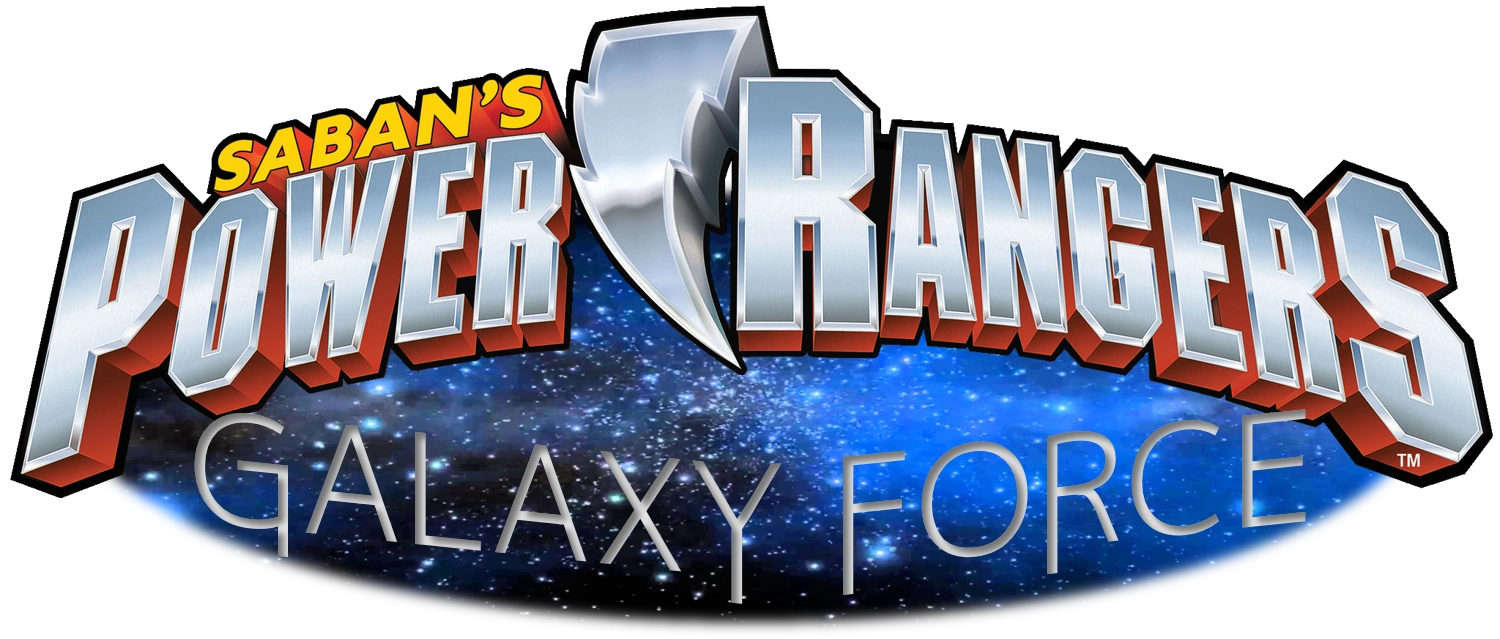 Power Rangers: Galaxy Force | Power Rangers Fanon Wiki | Fandom