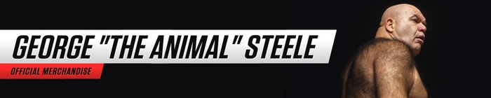 George Steele/Merchandise | Pro Wrestling | Fandom