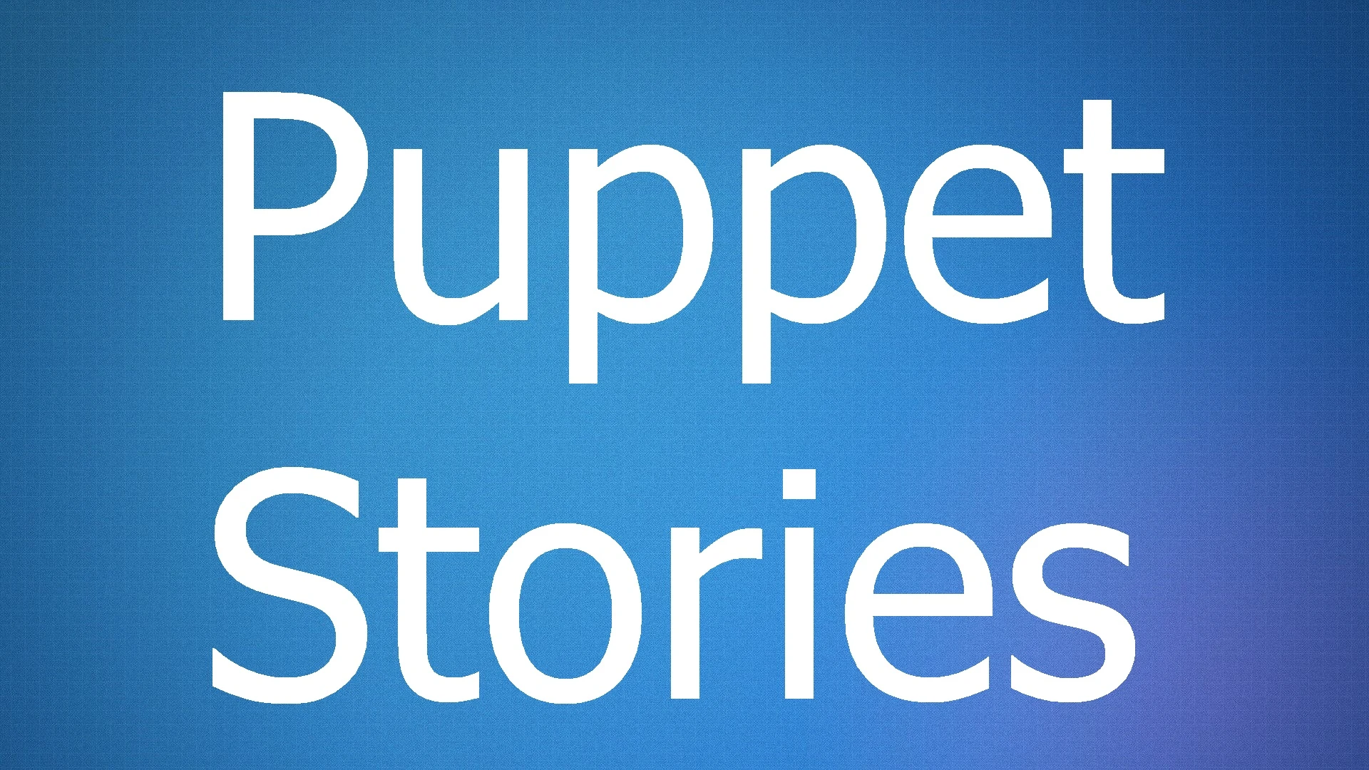Puppet Stories | Puppet Stories Wikia | Fandom