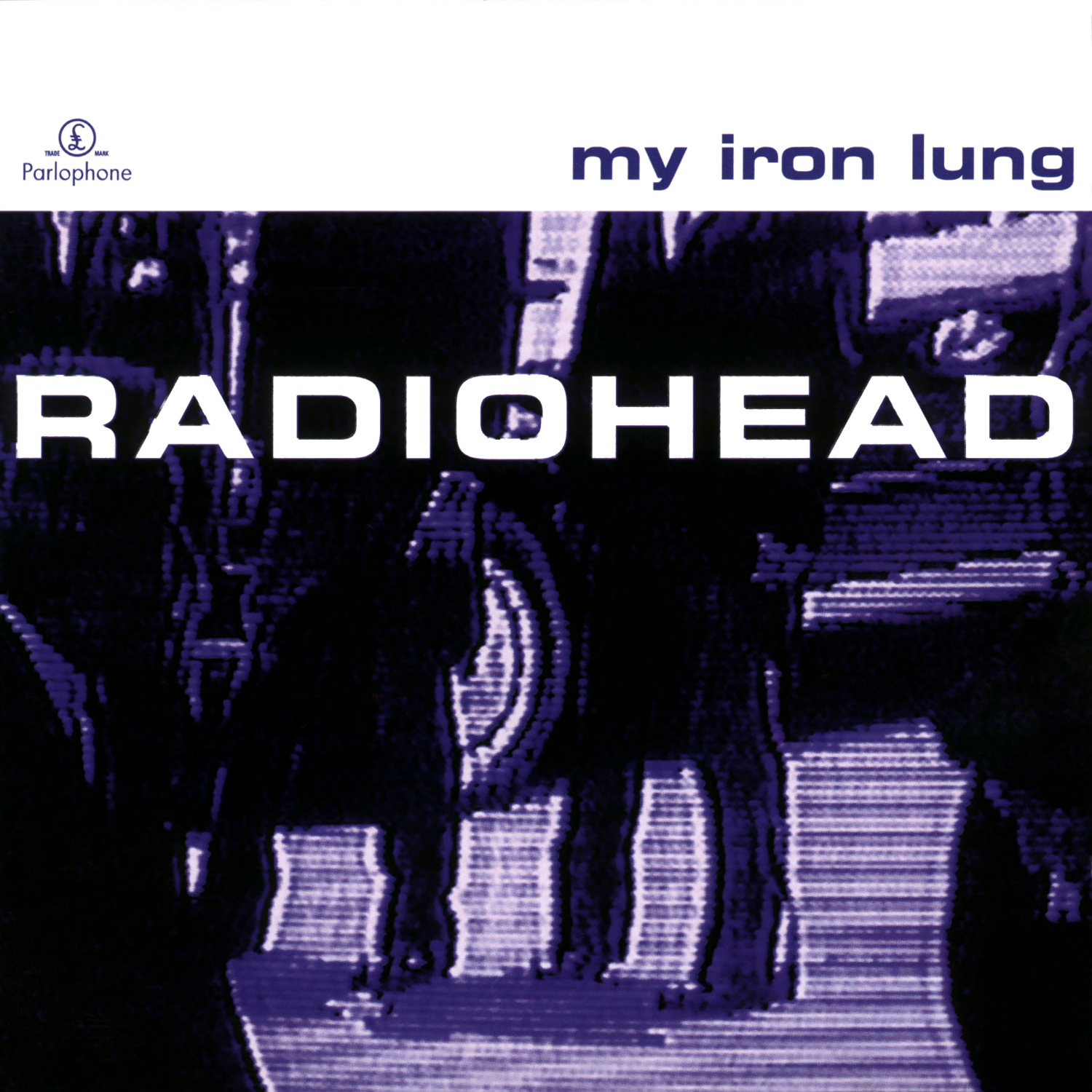 My Iron Lung (EP) | Radiohead Knowledge Base | Fandom My Iron Lung (EP) | Radiohead Knowledge Base | Fandom