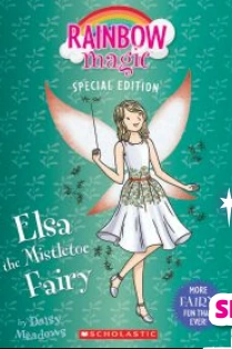 Elsa the Mistletoe Fairy | Rainbow Magic Wiki | Fandom