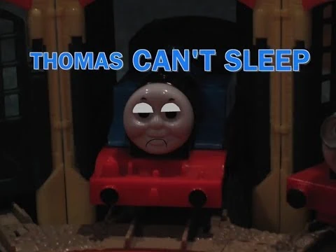 Thomas Can't Sleep | Ramahfool Wiki | Fandom