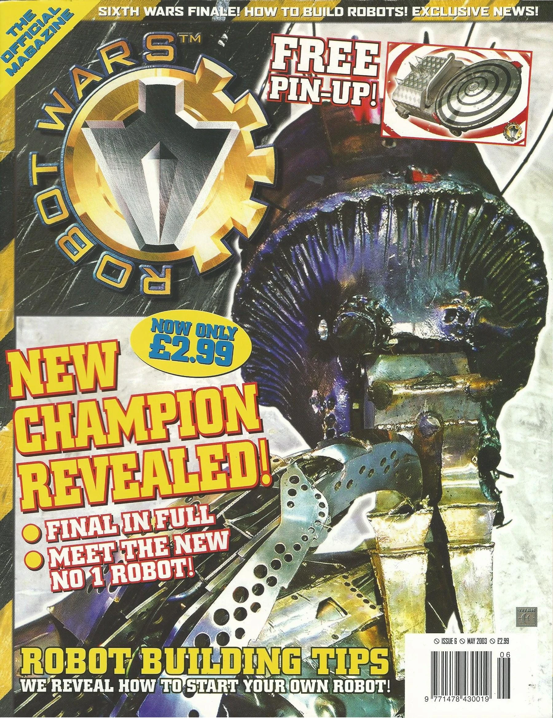 Robot Wars: The Official Magazine/Issue 6 | Robot Wars Wiki | Fandom