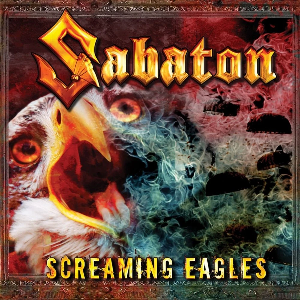 Screaming Eagles (single) | Sabaton Wiki | Fandom