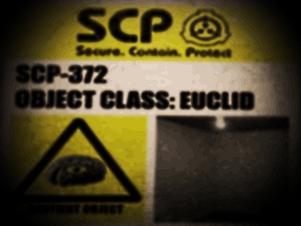 SCP-372 | --=SCP: anomaly breach=-- Wiki | Fandom