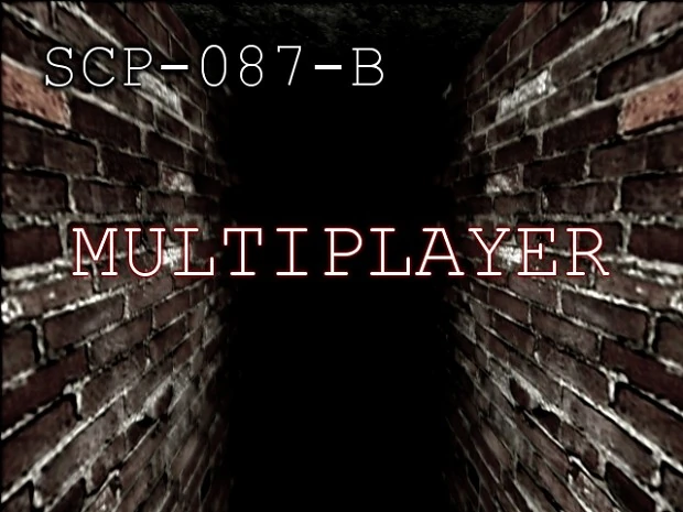 SCP-087-B Multiplayer Mod | SCP - Containment Breach вики | Fandom