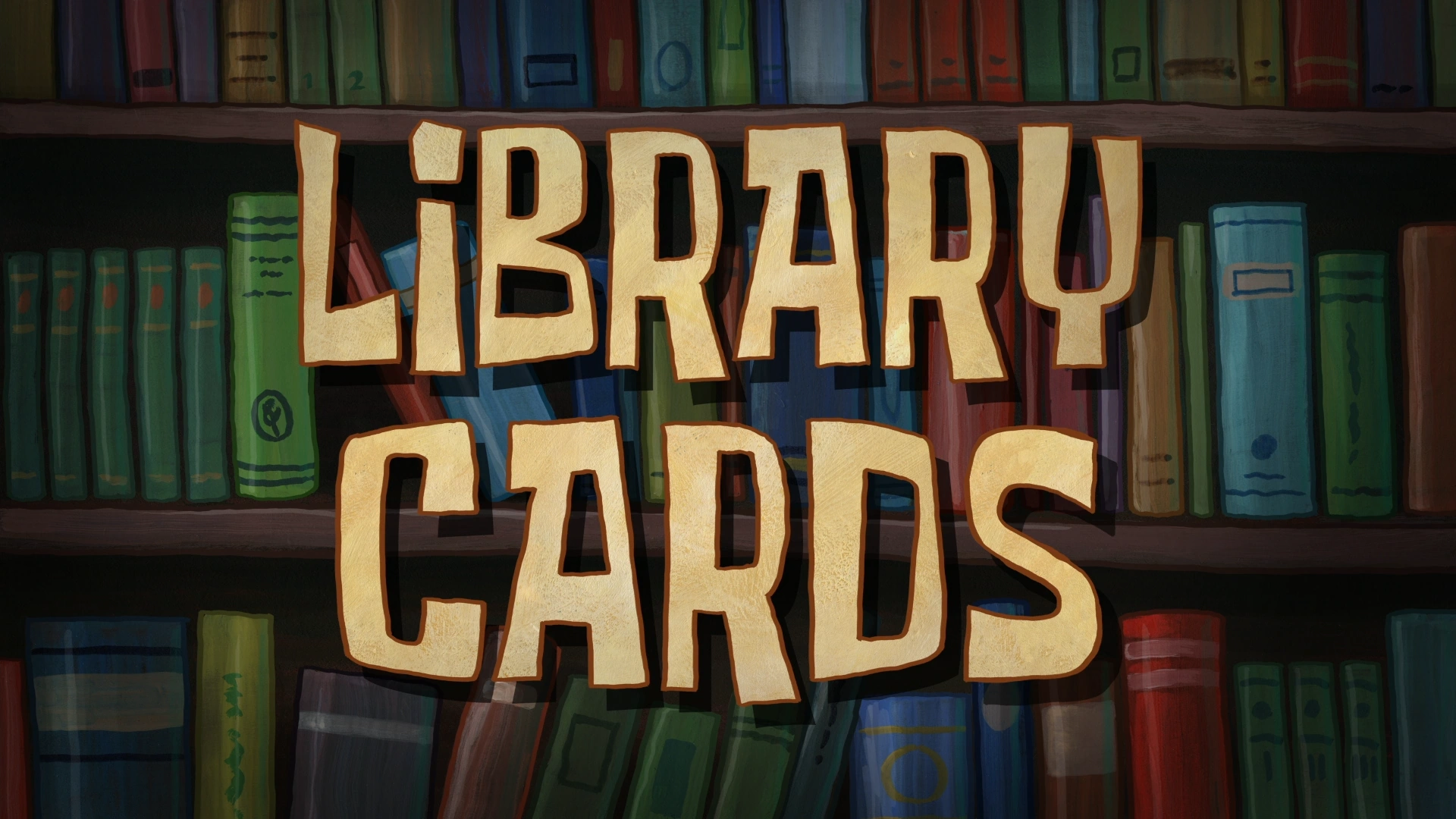 Library Cards | ScumBob Wiki | Fandom