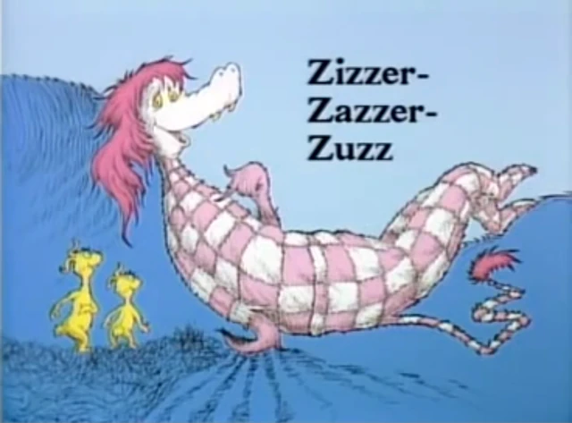 Image - Zizzer-Zazzer-Zuzz (2).png | Dr. Seuss Wiki | FANDOM powered by ...
