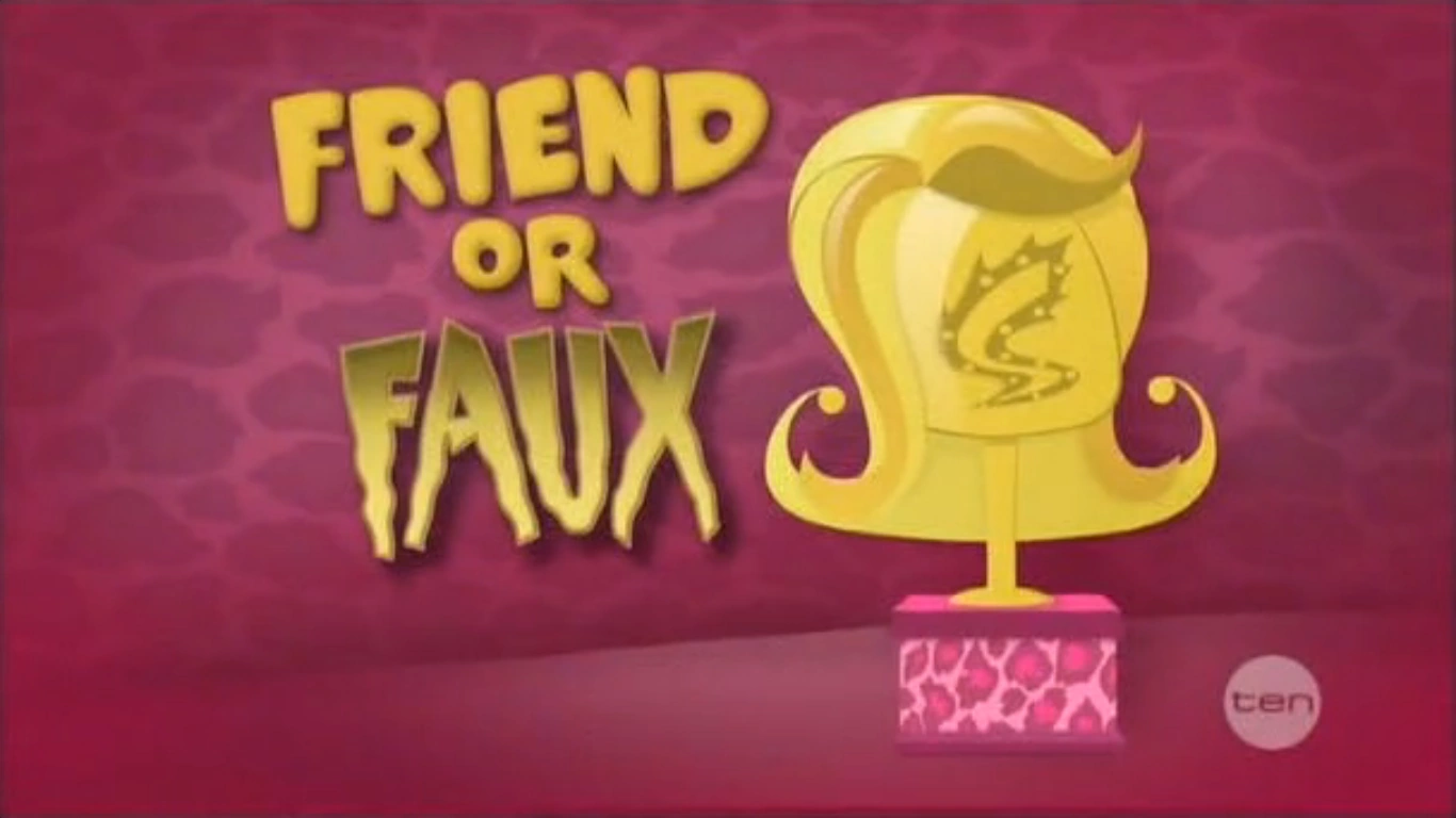 Friend or Faux | The Shezow Wiki | Fandom