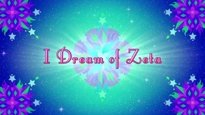 I Dream of Zeta | Shimmer and Shine Wiki | Fandom