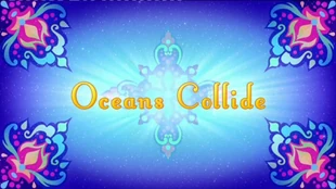 Oceans Collide | Shimmer and Shine Wiki | Fandom