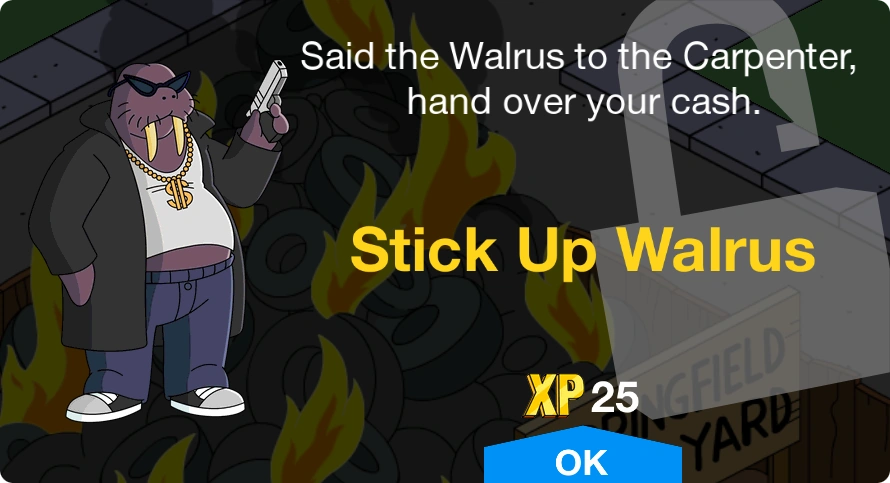 Stick Up Walrus | The Simpsons: Tapped Out Wiki | Fandom