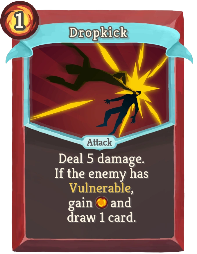Dropkick | Slay the spire Wiki | Fandom